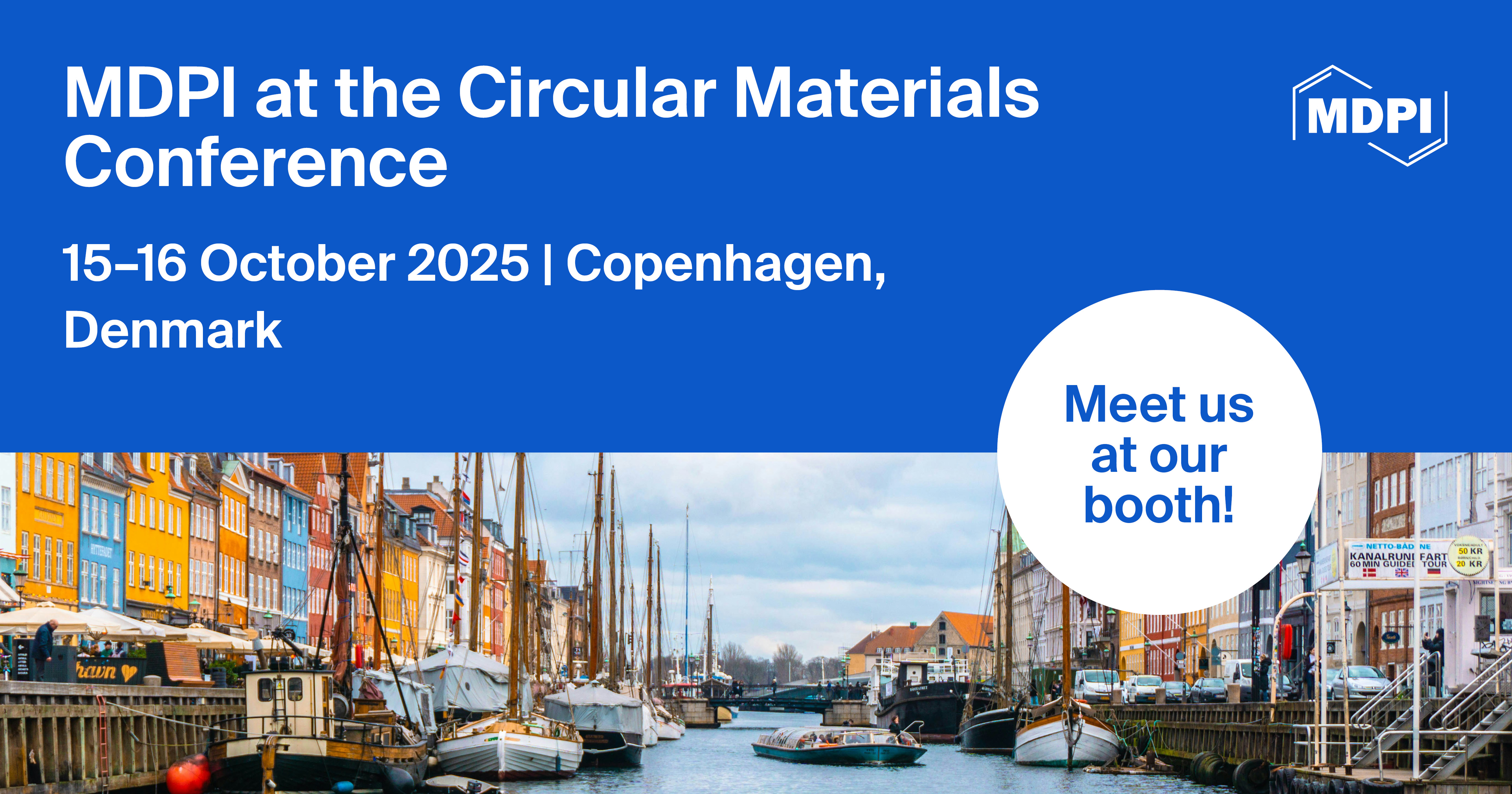 Meet Us at the Circular Materials Conference 2025, 15–16 October 2025, Copenhagen, Denmark | MDPI