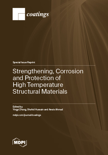 Strengthening, Corrosion and Protection of High Temperature Structural ...