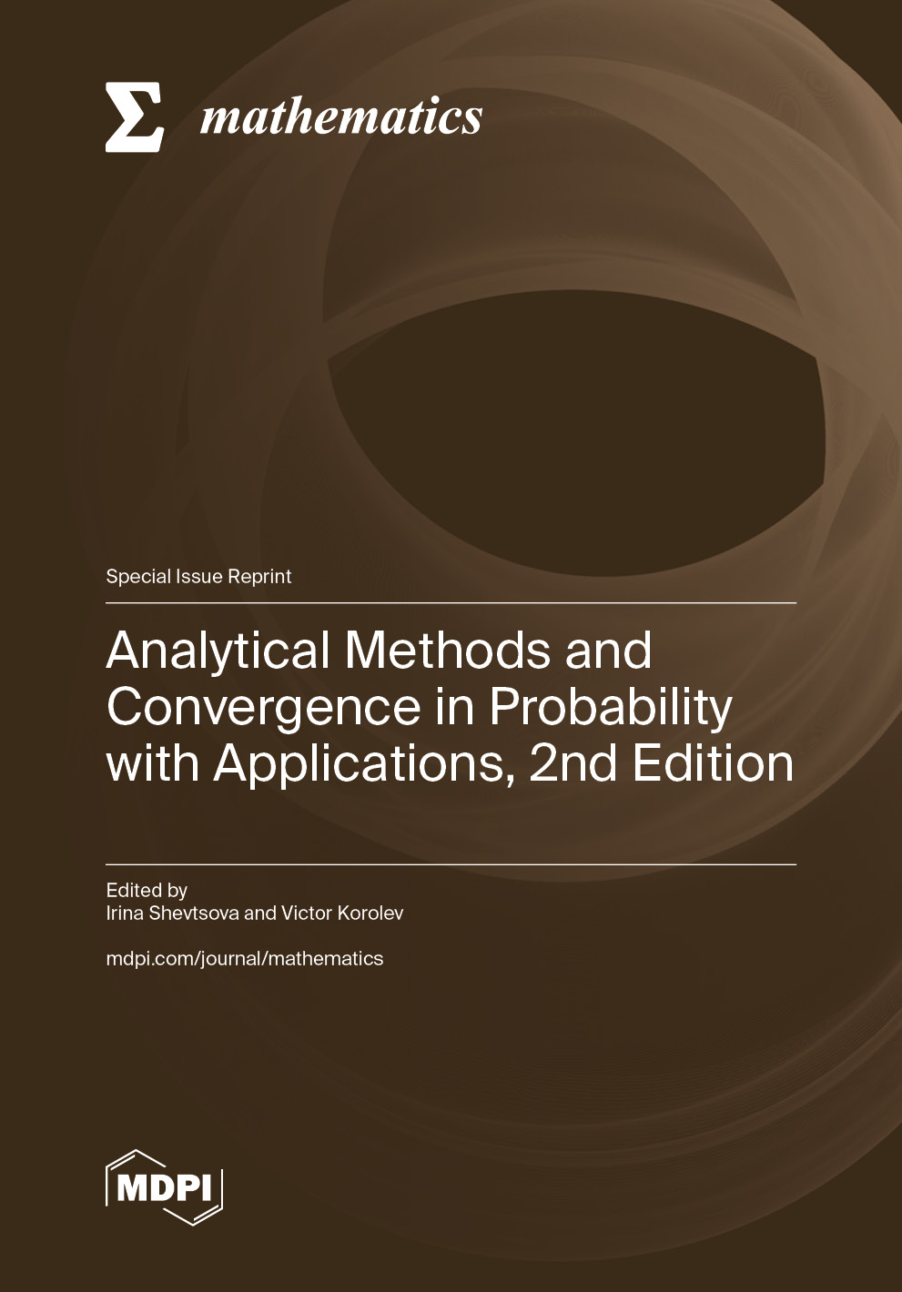 Analytical Methods and Convergence in Probability with Applications, 2nd Edition | MDPI Books