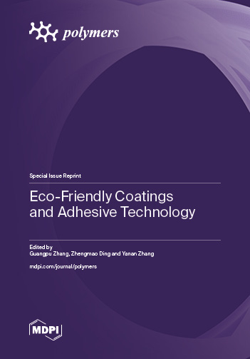 Eco-Friendly Coatings and Adhesive Technology | MDPI Books