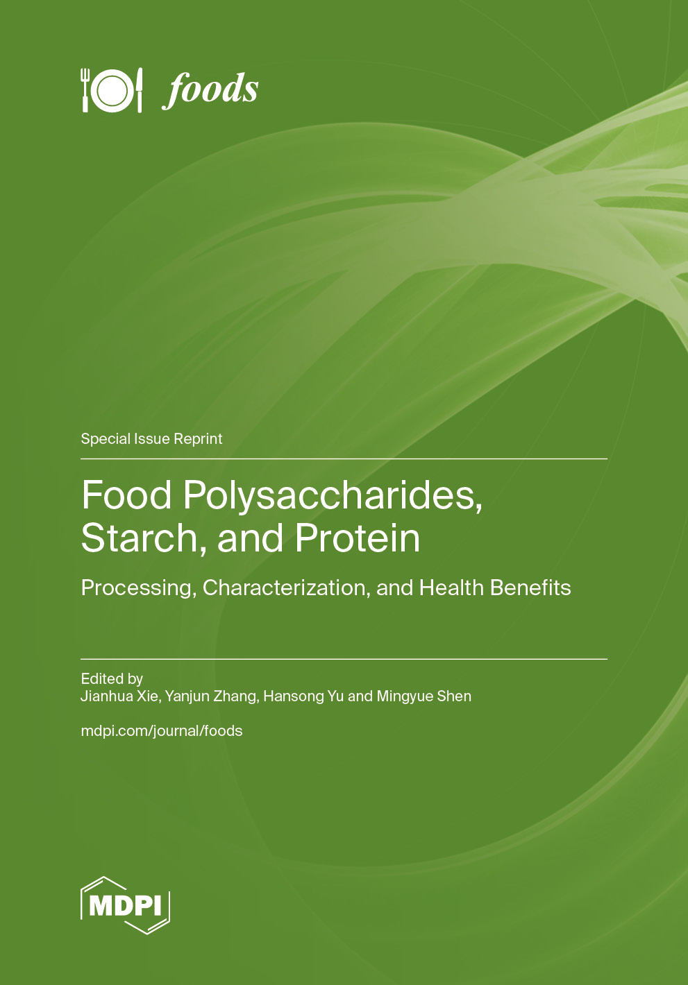 Food Polysaccharides, Starch, and Protein | MDPI Books