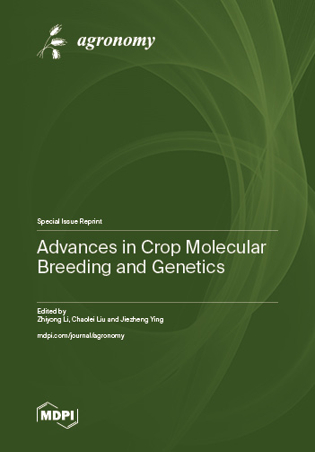 Advances in Crop Molecular Breeding and Genetics | MDPI Books