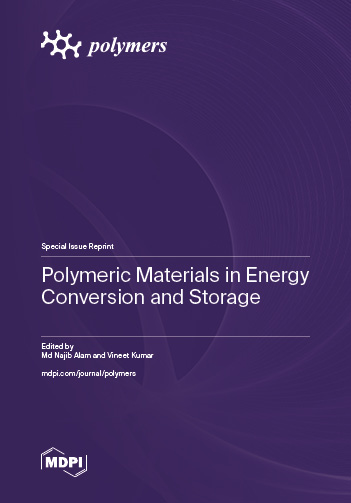 Polymeric Materials in Energy Conversion and Storage | MDPI Books