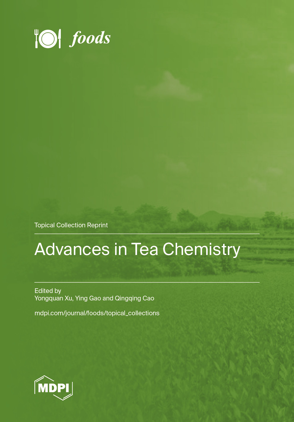 Advances in Tea Chemistry | MDPI Books