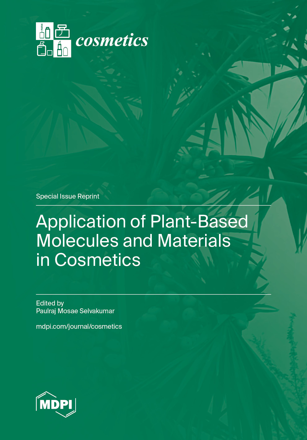 Application of Plant-Based Molecules and Materials in Cosmetics | MDPI Books