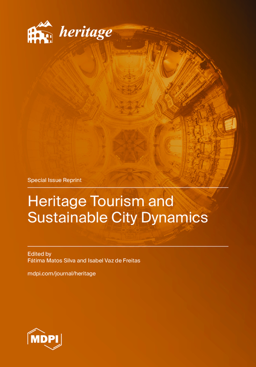 Heritage Tourism and Sustainable City Dynamics | MDPI Books