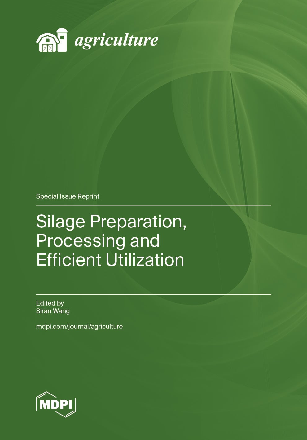 Silage Preparation, Processing and Efficient Utilization | MDPI Books