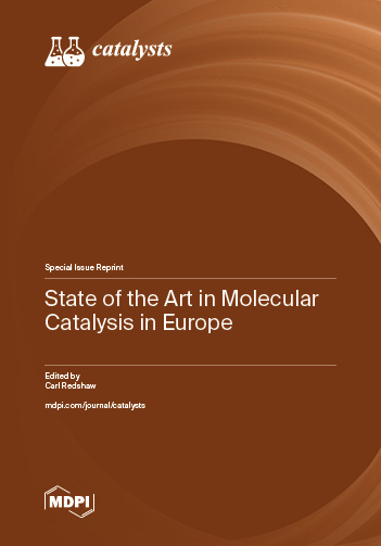State of the Art in Molecular Catalysis in Europe | MDPI Books