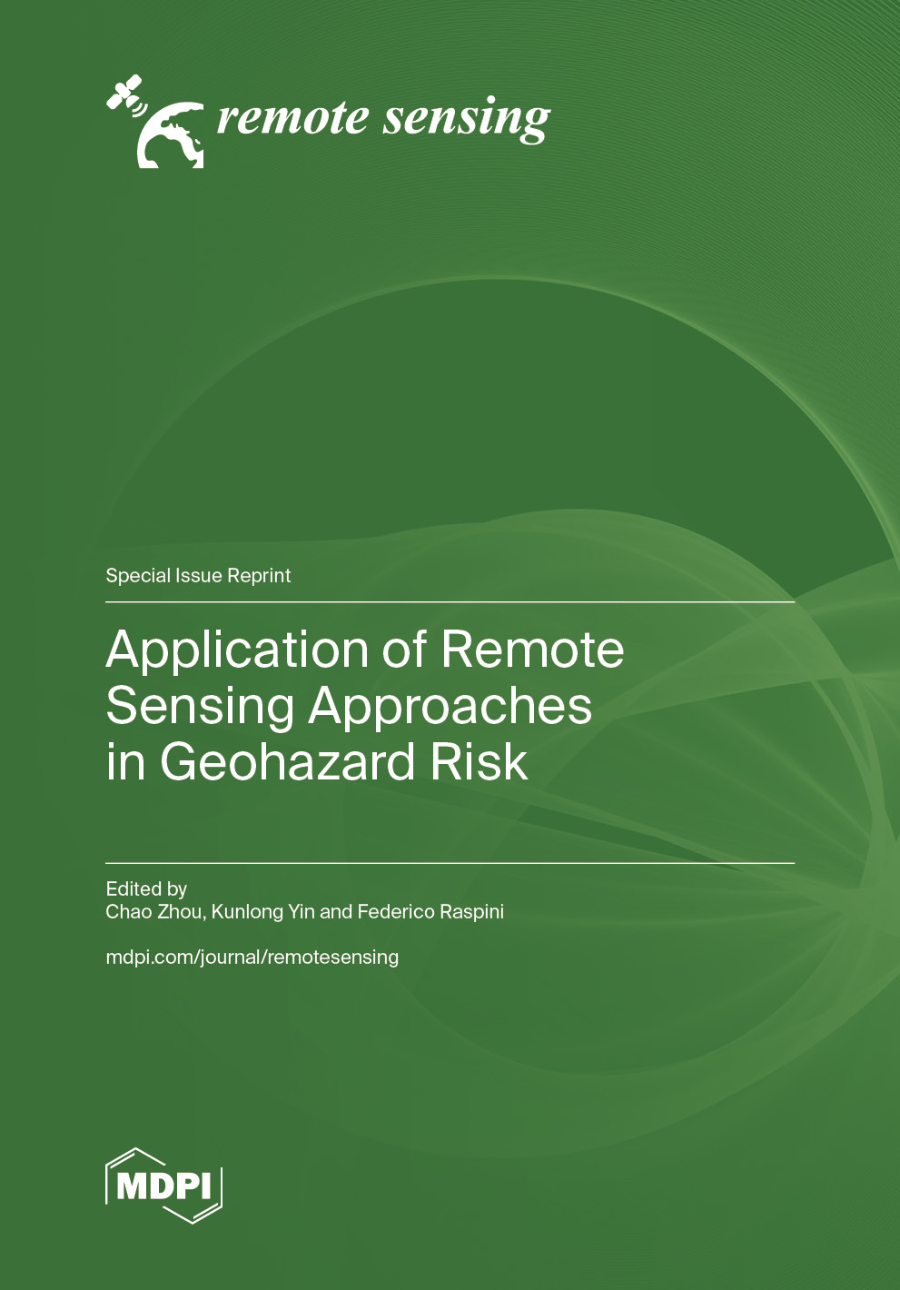 Application of Remote Sensing Approaches in Geohazard Risk | MDPI Books