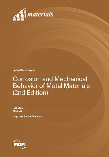Corrosion and Mechanical Behavior of Metal Materials (2nd Edition ...