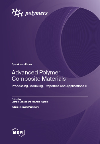 Advanced Polymer Composite Materials | MDPI Books