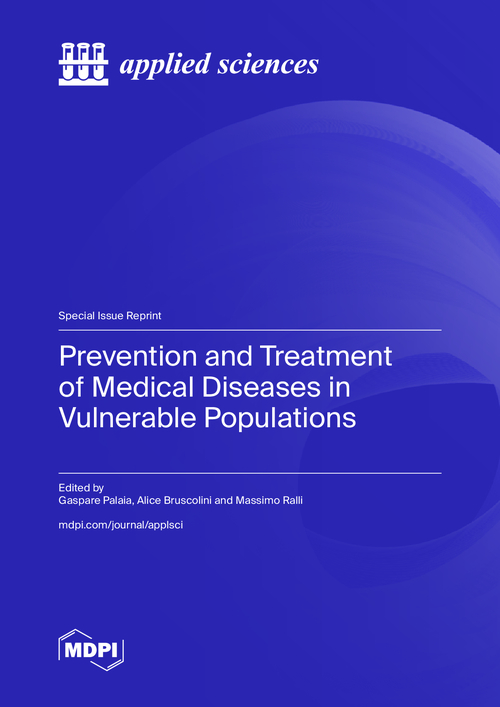 Prevention and Treatment of Medical Diseases in Vulnerable Populations ...