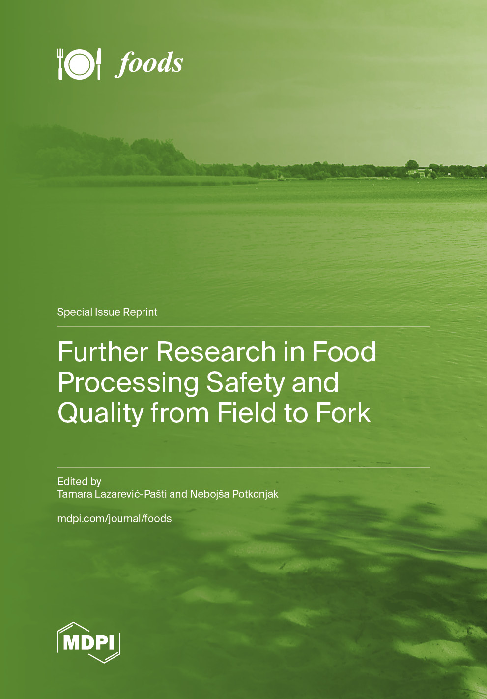 Further Research in Food Processing Safety and Quality from Field to Fork | MDPI Books