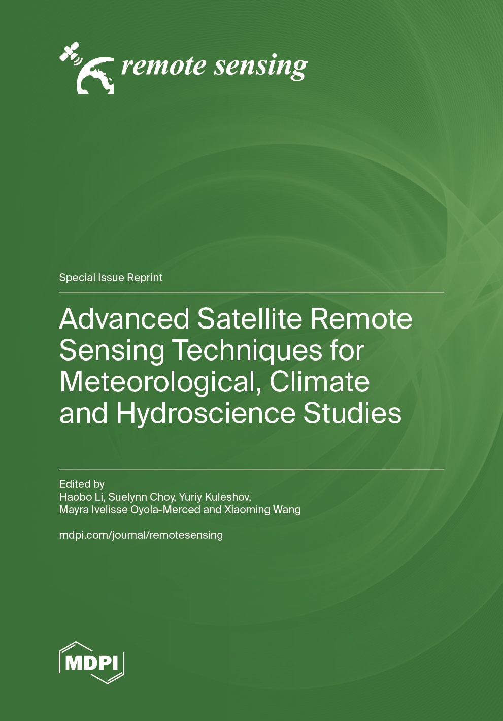 Advanced Satellite Remote Sensing Techniques For Meteorological Climate And Hydroscience
