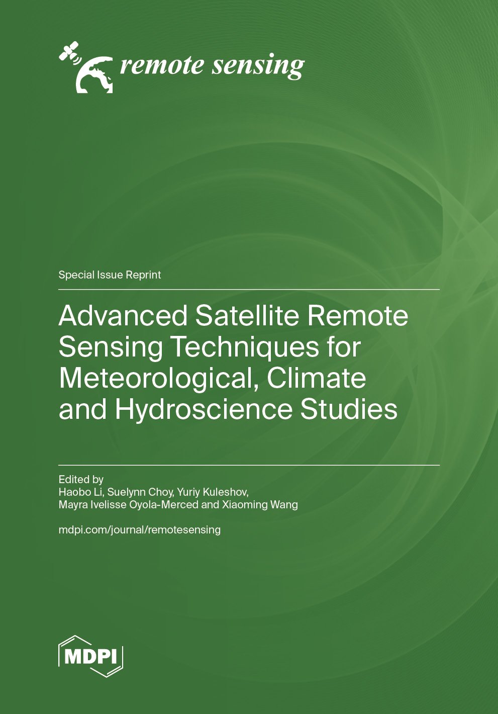 Advanced Satellite Remote Sensing Techniques For Meteorological Climate And Hydroscience