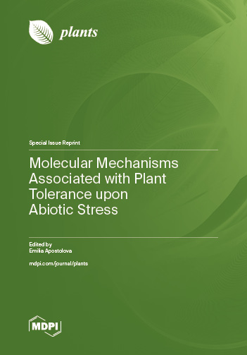 Molecular Mechanisms Associated with Plant Tolerance upon Abiotic Stress | MDPI Books