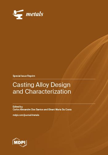 Casting Alloy Design and Characterization | MDPI Books