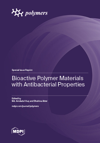 Bioactive Polymer Materials with Antibacterial Properties | MDPI Books
