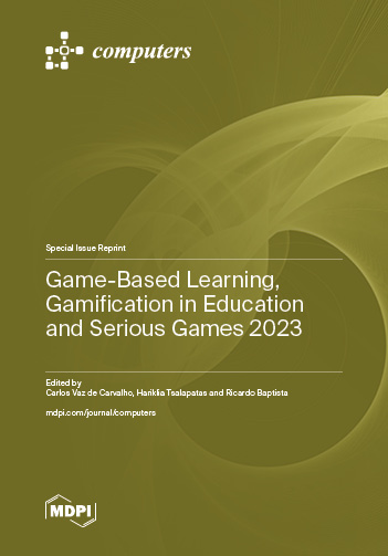 Game-Based Learning, Gamification in Education and Serious Games 2023 | MDPI Books