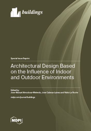 Architectural Design Based on the Influence of Indoor and Outdoor Environments | MDPI Books