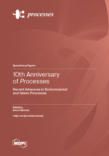 10th Anniversary of Processes | MDPI Books