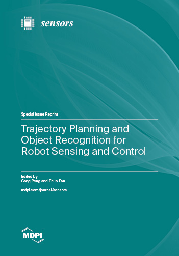 Trajectory Planning And Object Recognition For Robot Sensing And Control Mdpi Books