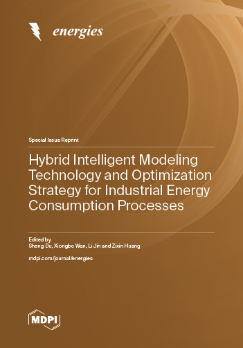 Hybrid Intelligent Modeling Technology and Optimization Strategy for Industrial Energy ...