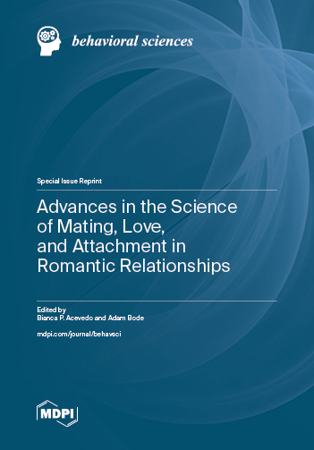 Advances in the Science of Mating, Love, and Attachment in Romantic ...