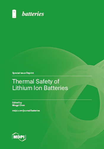 Thermal Safety of Lithium Ion Batteries | MDPI Books