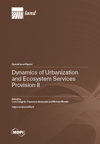 Dynamics of Urbanization and Ecosystem Services Provision II | MDPI Books
