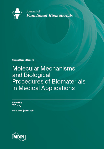 Molecular Mechanisms and Biological Procedures of Biomaterials in ...