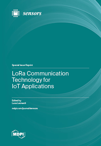 LoRa Communication Technology for IoT Applications | MDPI Books