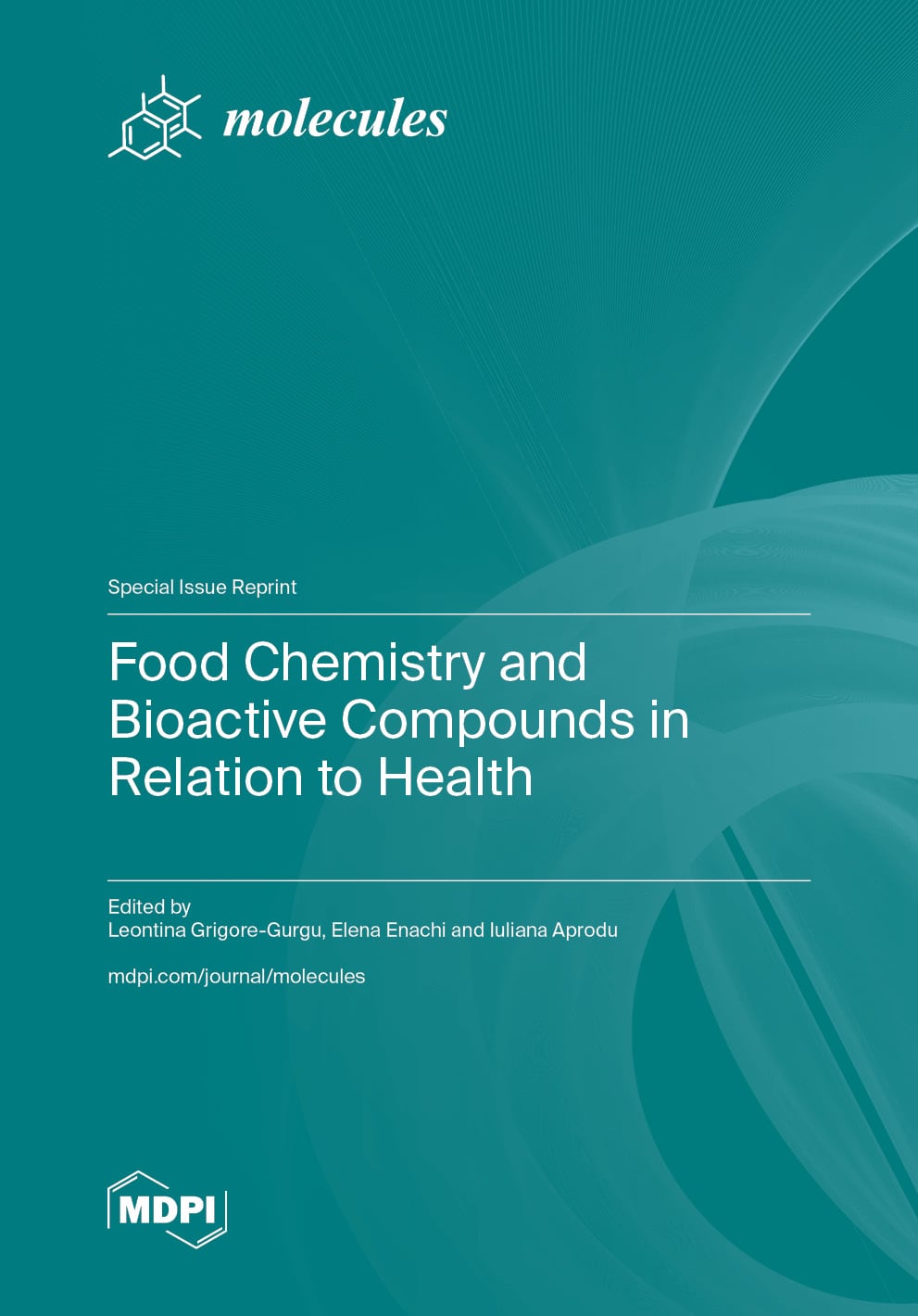 Food Chemistry and Bioactive Compounds in Relation to Health | MDPI Books