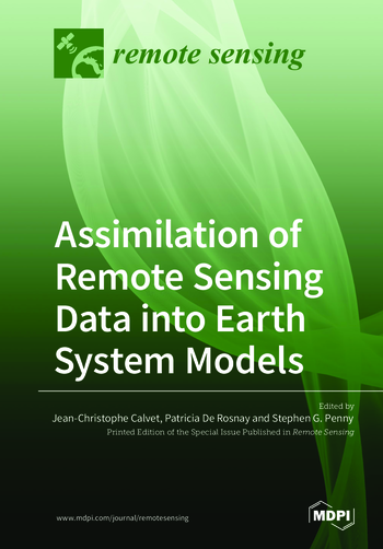 Assimilation Of Remote Sensing Data Into Earth System Models Mdpi Books