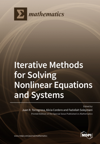 Iterative Methods For Solving Nonlinear Equations And Systems Mdpi Books
