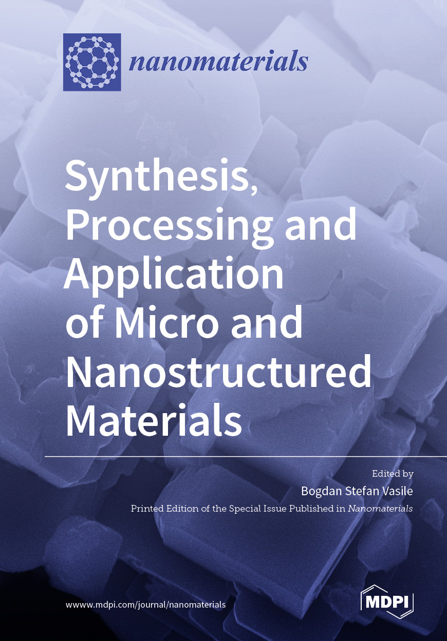 Synthesis Processing And Application Of Micro And Nanostructured