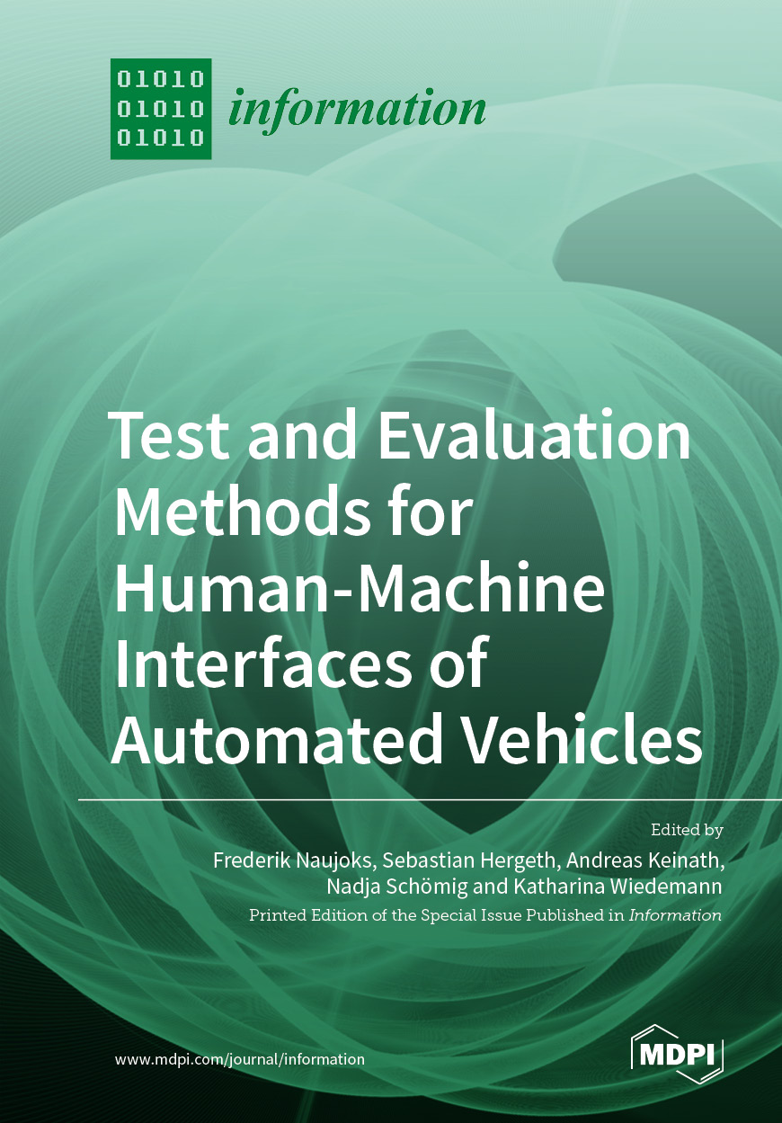 Test And Evaluation Methods For Human Machine Interfaces Of Automated Vehicles Mdpi Books