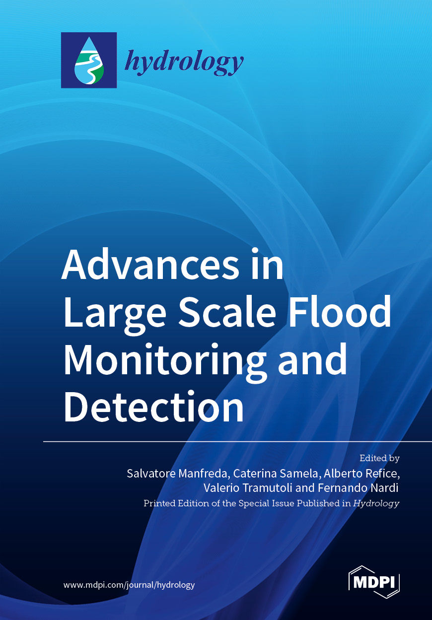 Advances In Large Scale Flood Monitoring And Detection Mdpi Books