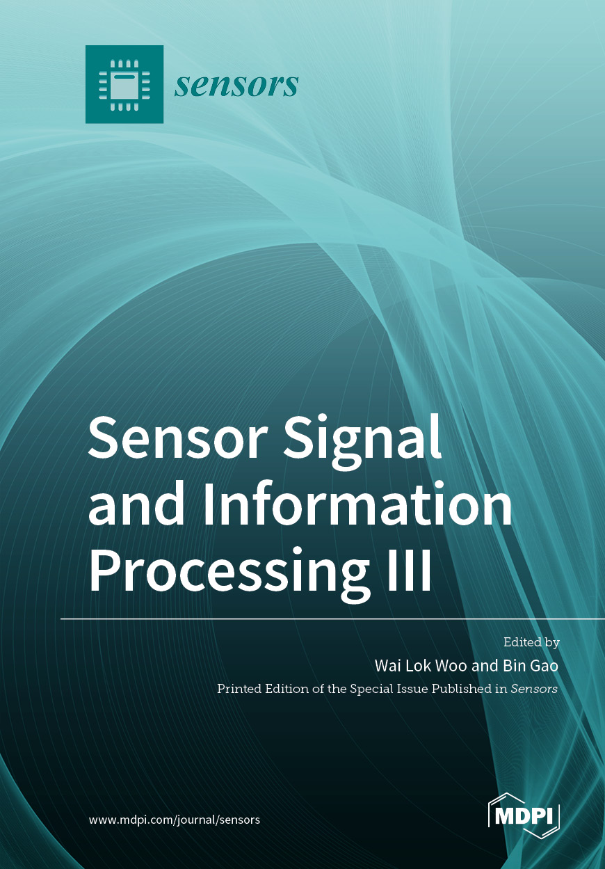 Sensor Signal And Information Processing Iii Mdpi Books
