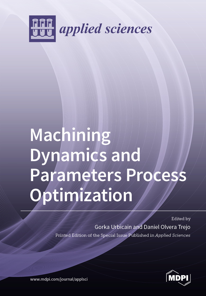 Machining Dynamics And Parameters Process Optimization Mdpi Books