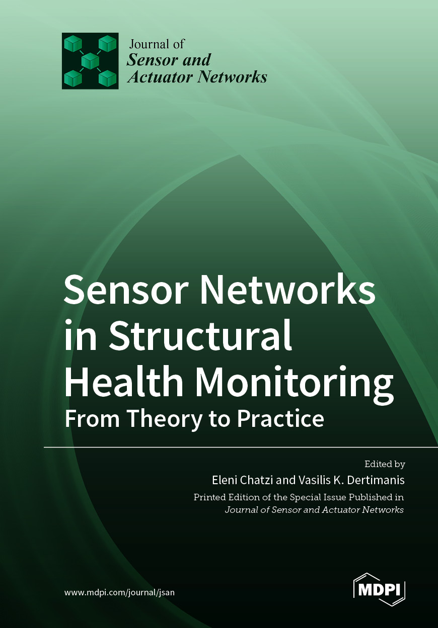 Sensor Networks In Structural Health Monitoring From Theory To Practice Mdpi Books