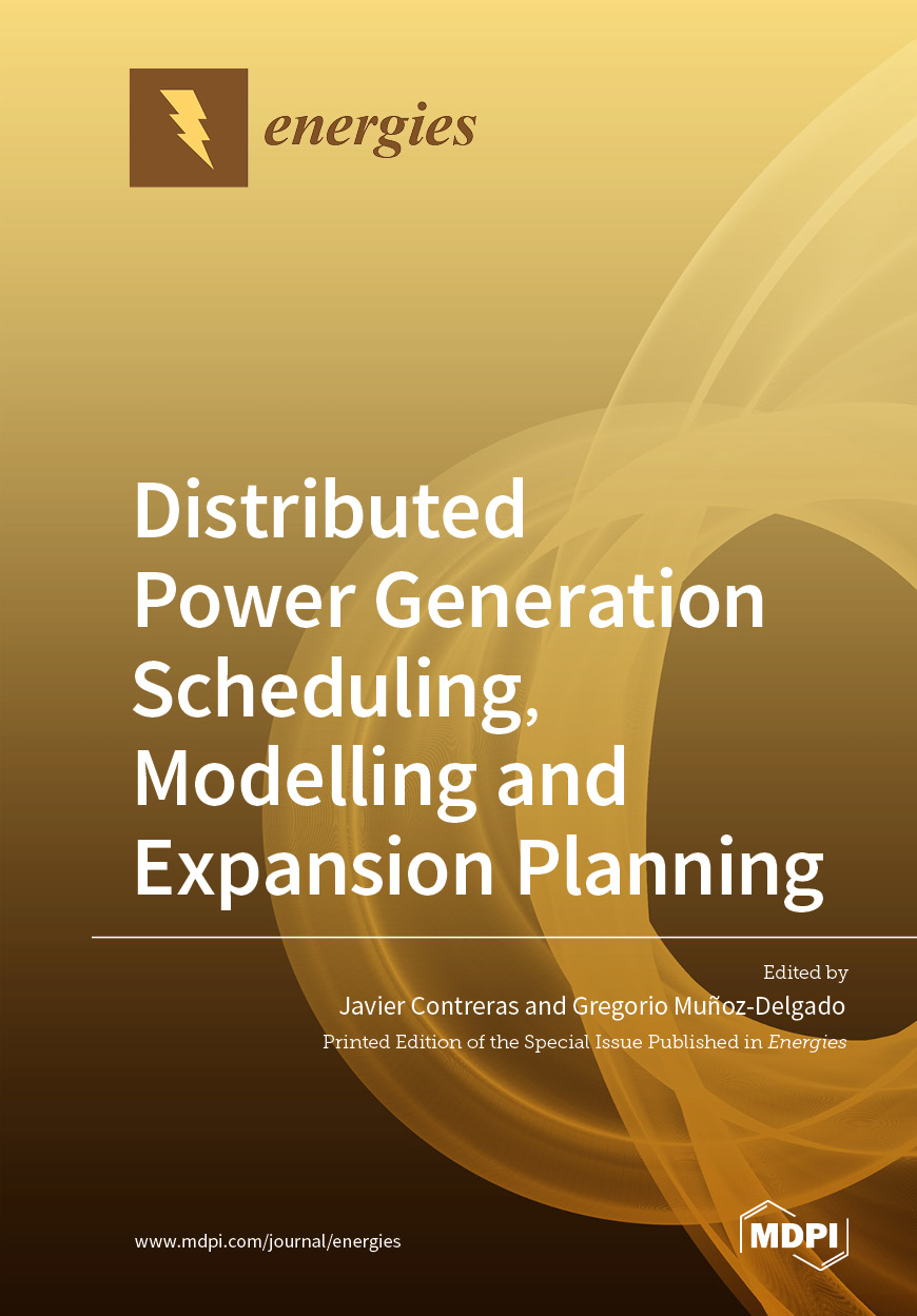 Distributed Power Generation Scheduling Modelling And Expansion Planning Mdpi Books