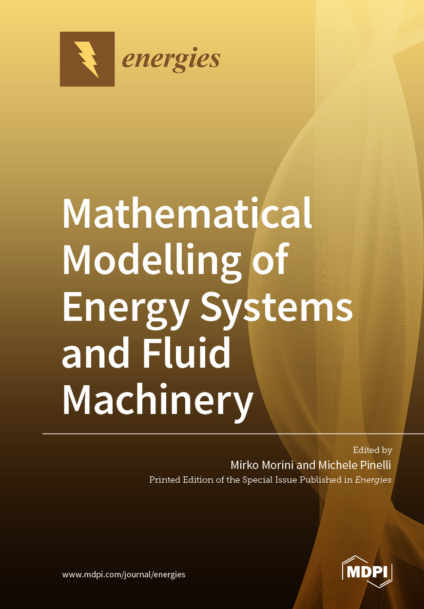 Mathematical Modelling Of Energy Systems And Fluid Machinery Mdpi Books