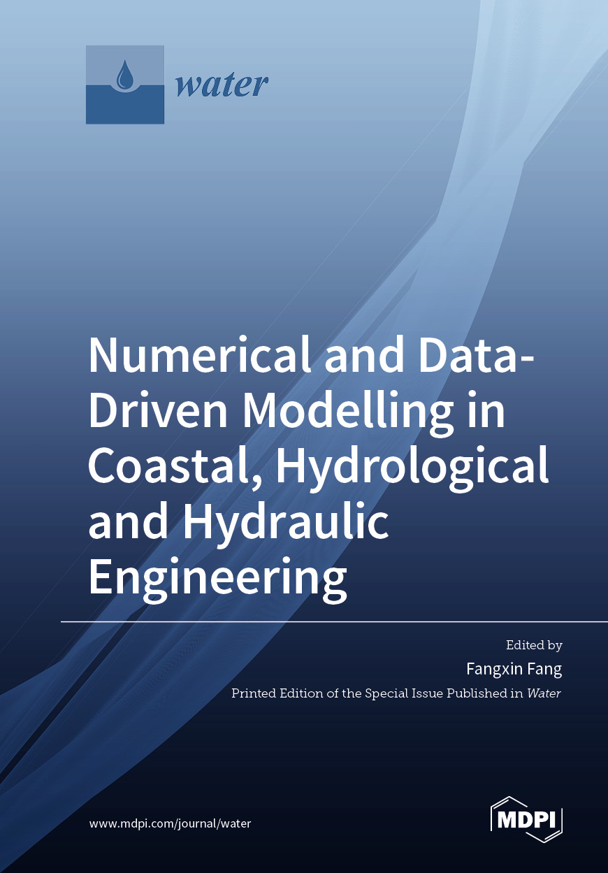 Numerical And Data Driven Modelling In Coastal Hydrological And Hydraulic Engineering Mdpi Books
