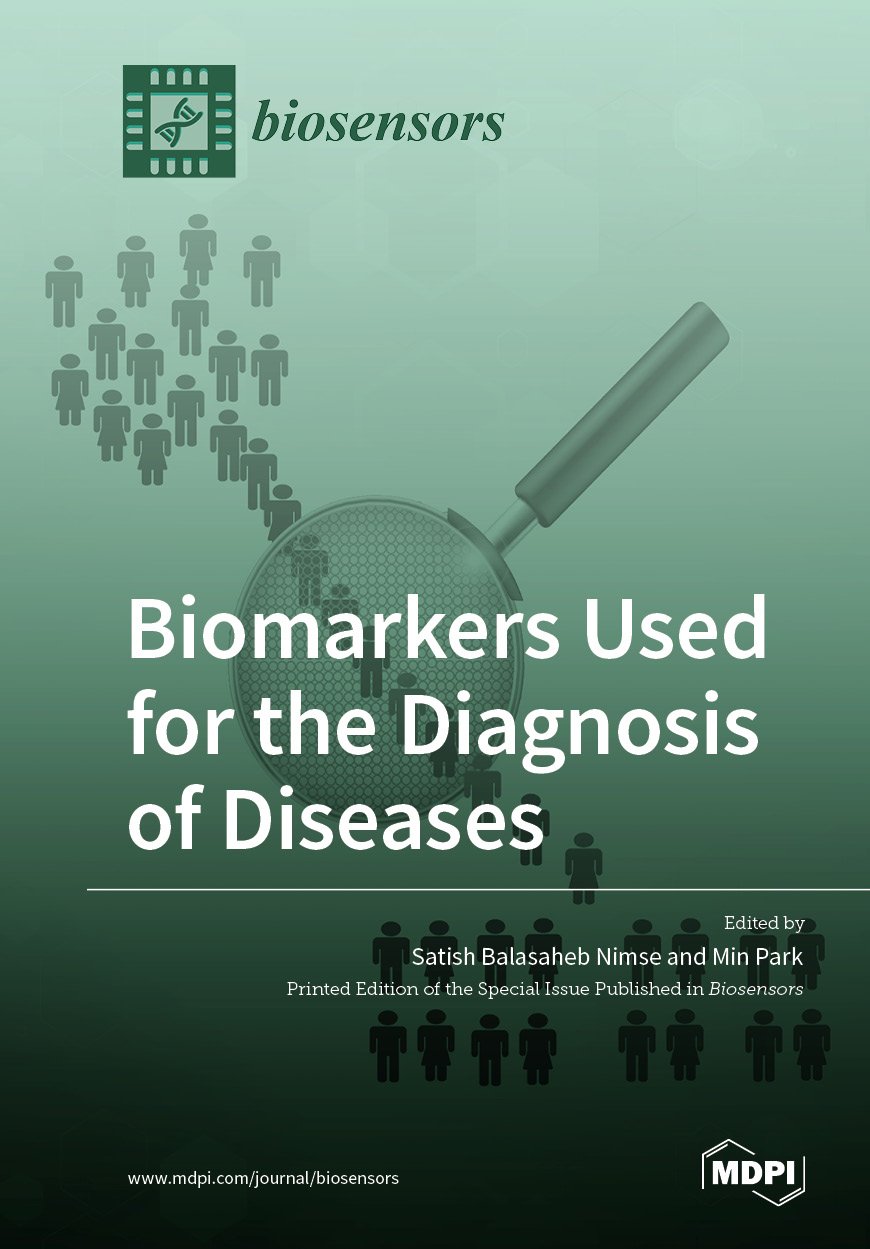 Biomarkers Used for the Diagnosis of Diseases | MDPI Books Biomarkers Used for the Diagnosis of Diseases | MDPI Books