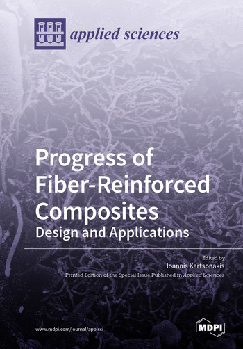 Progress Of Fiber Reinforced Composites Mdpi Books