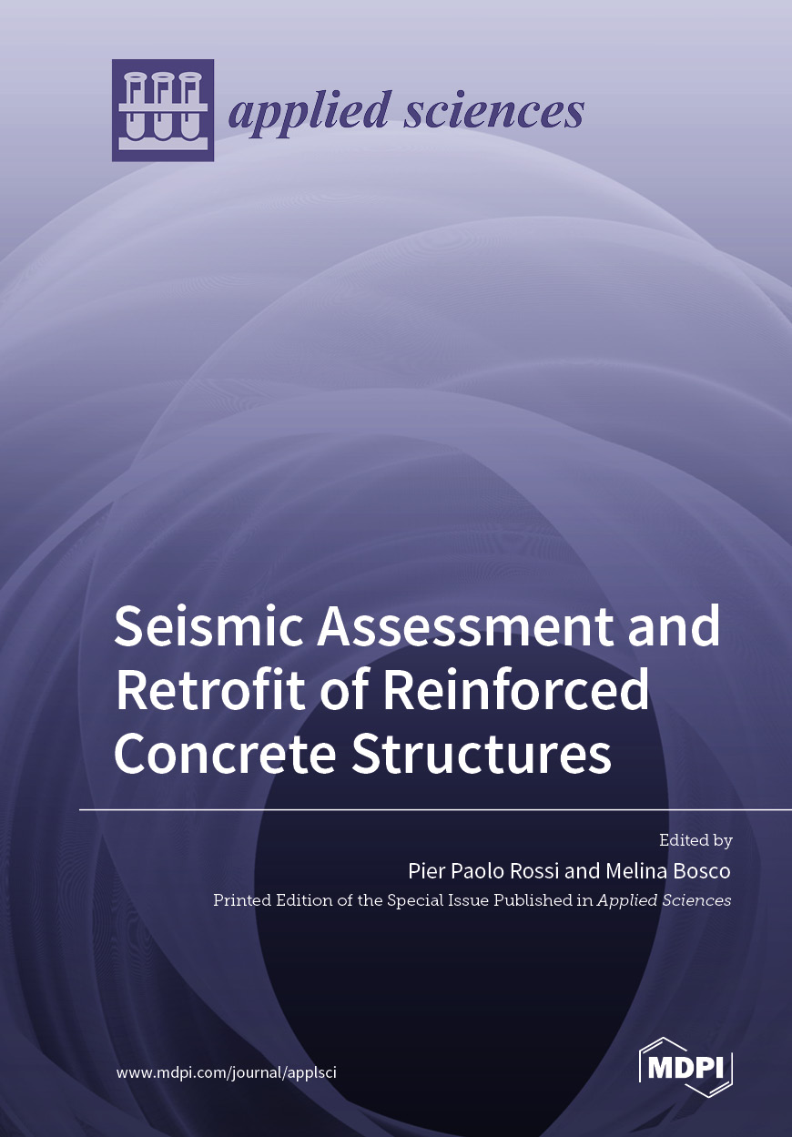 Seismic Assessment And Retrofit Of Reinforced Concrete Structures Mdpi Books