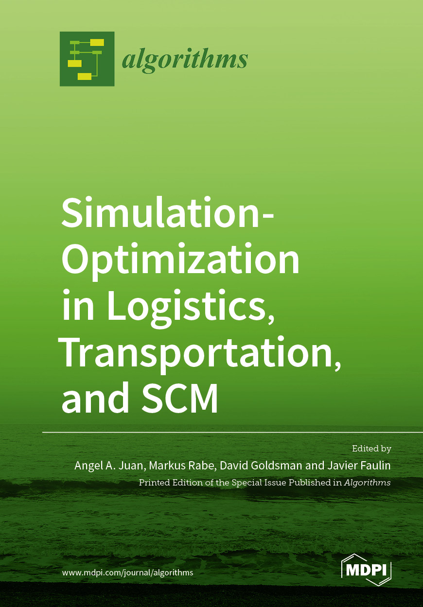 Simulation-Optimization in Logistics, Transportation, and SCM | MDPI Books