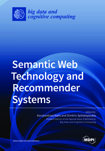Semantic Web Technology And Recommender Systems Mdpi Books
