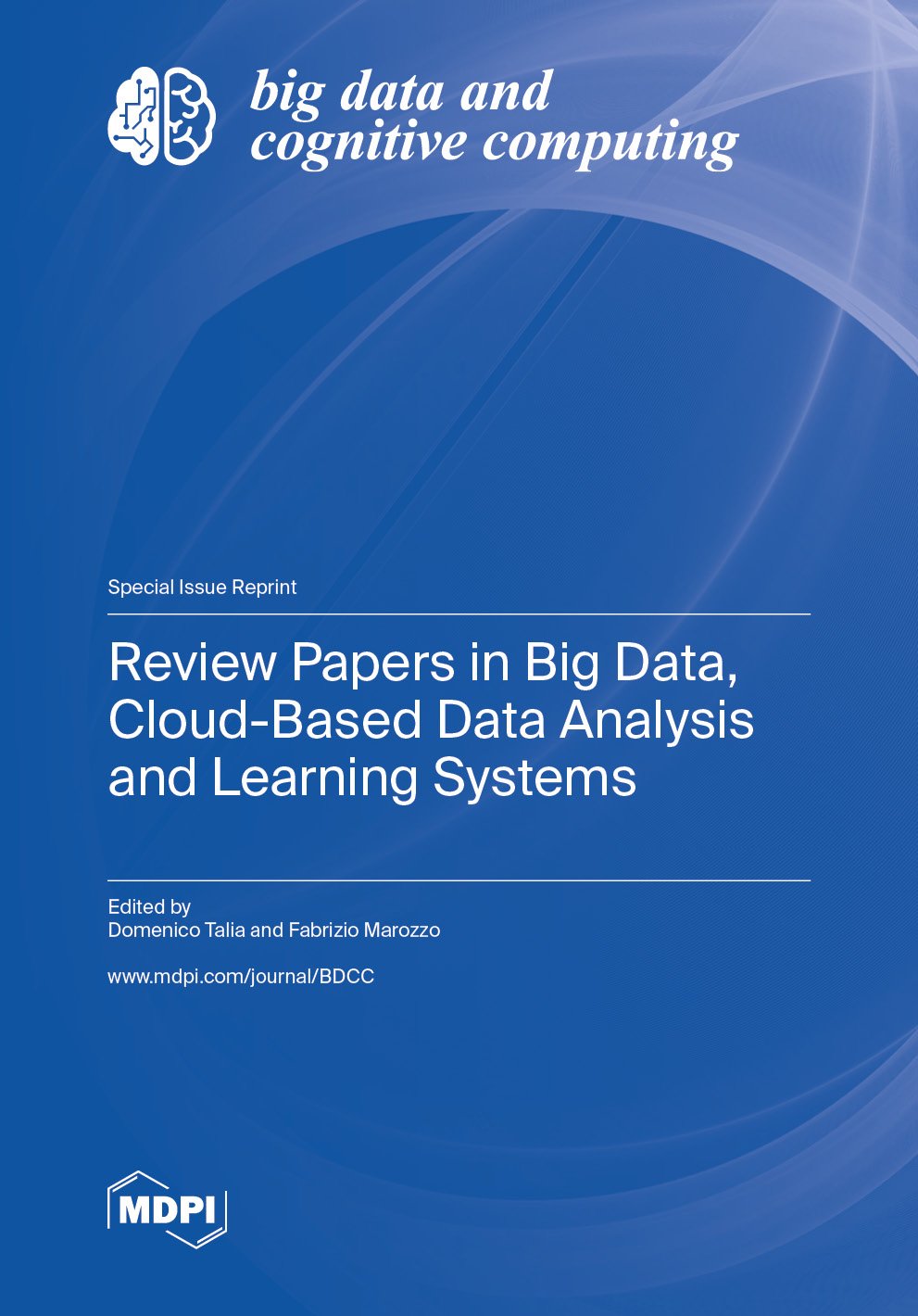 Review Papers In Big Data Cloud Based Data Analysis And Learning Systems Mdpi Books